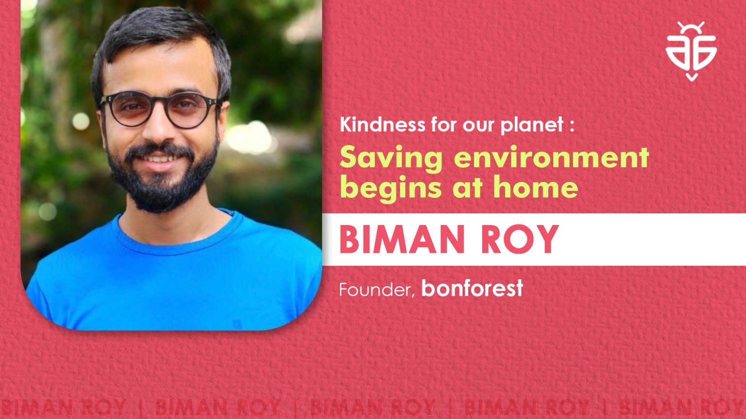 Kindness For Our Planet: Saving Environment Begins At Home! – About Aidbees